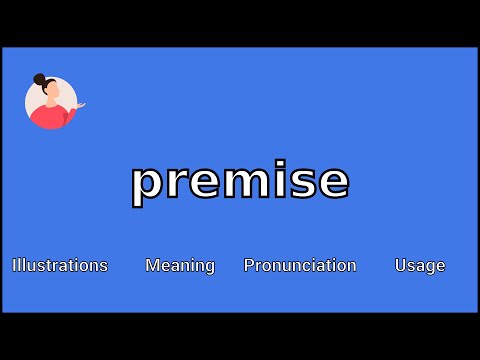 PREMISE - Meaning and Pronunciation