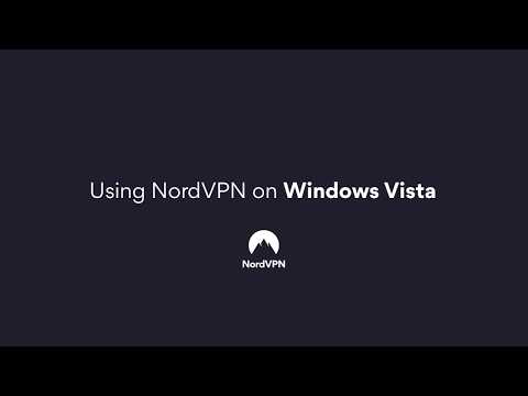 How to Install and Set up NordVPN on Windows Vista