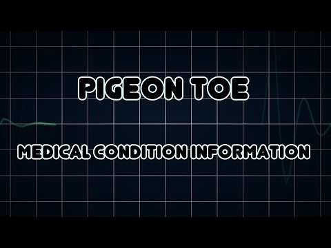 Pigeon toe (Medical Condition)