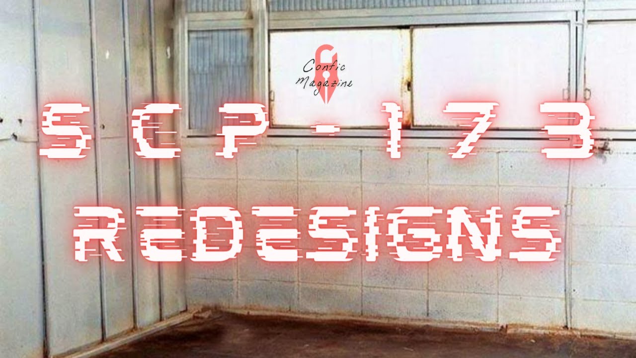 173 SCP-173 Redesigns
