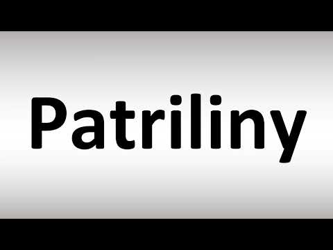 How to Pronounce Patriliny