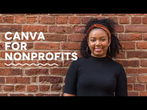 Quick Guide on Canva For Nonprofits