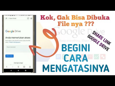 Cara Mengatasi Link Google Drive Tidak Bisa Dibuka || Google Drive Tutorial