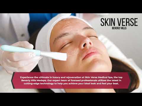 Top Beverly Hills Medspa - Skin Verse Medical Spa