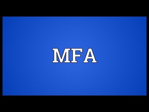 MFA Meaning