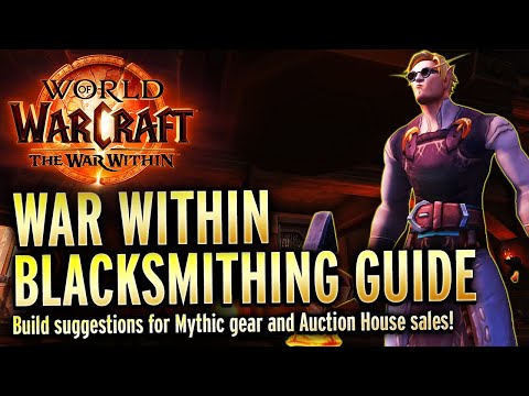 THE War Within Blacksmithing Guide - Leveling, Build Strategies and More!