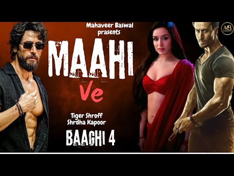 Mahhi Ve ( Official Song ) Tiger Shroff,Shraddha Kapoor,Sanjay Dutt,A.Harsha,Sajid N,Warda Khan