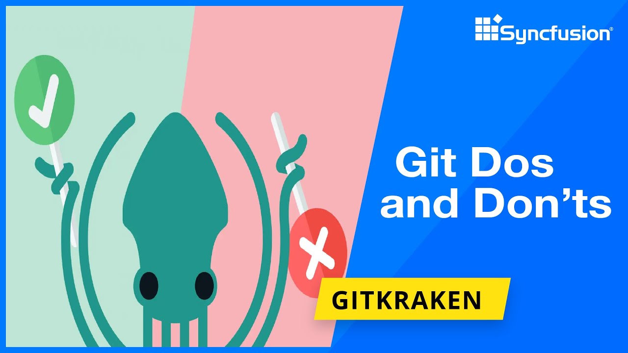 Git Dos and Don'ts | Best Practices for Git