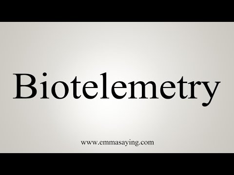 How To Say Biotelemetry