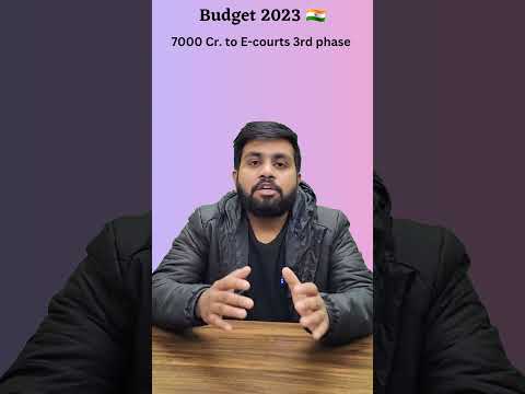 7000 Crore Rs/- to ecourts project phase 3 #ecourt #justice #budget2023 #budgetecourts #budgetindia