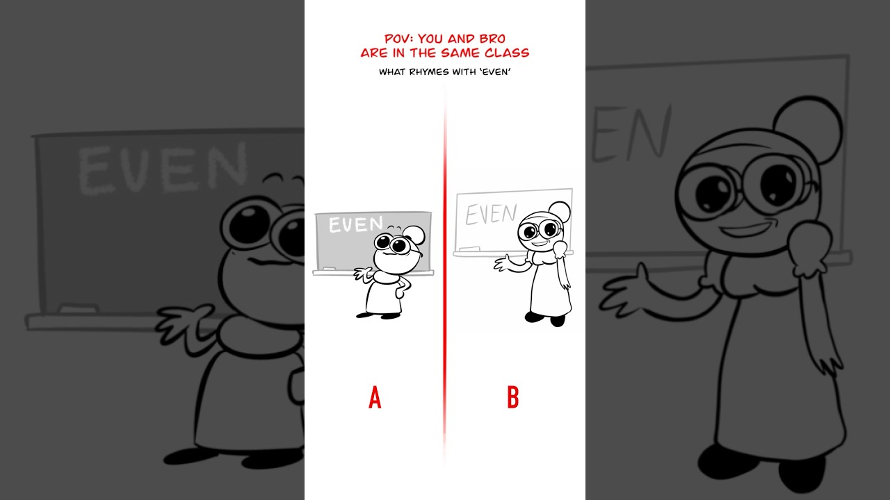 What Rhymes With Even 😳 A vs B (Animation Meme) #shorts
