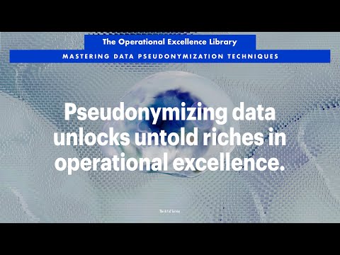 Unlock Operational Excellence: Top Pseudonymization Techniques for Data Protection!