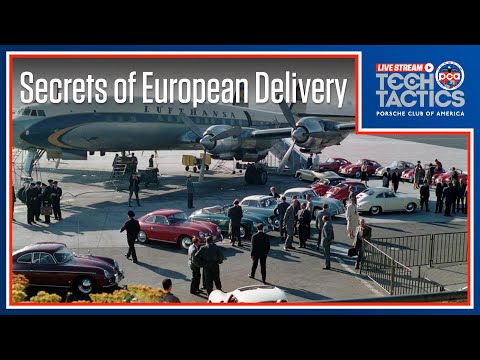 Insider Secrets of the Porsche European Delivery Program | Tech Tactics Live