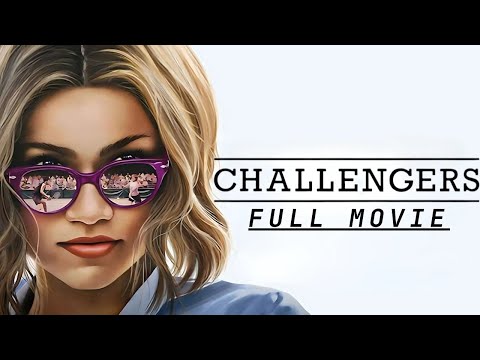 Challengers Full Movie (2024) Zendaya Josh O'Connor Mike Faist Romantic Sports Drama Review & Facts