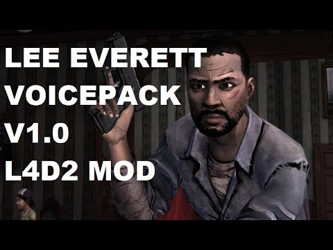 Lee Everett VoicePack L4D2 MOD (v1.0)