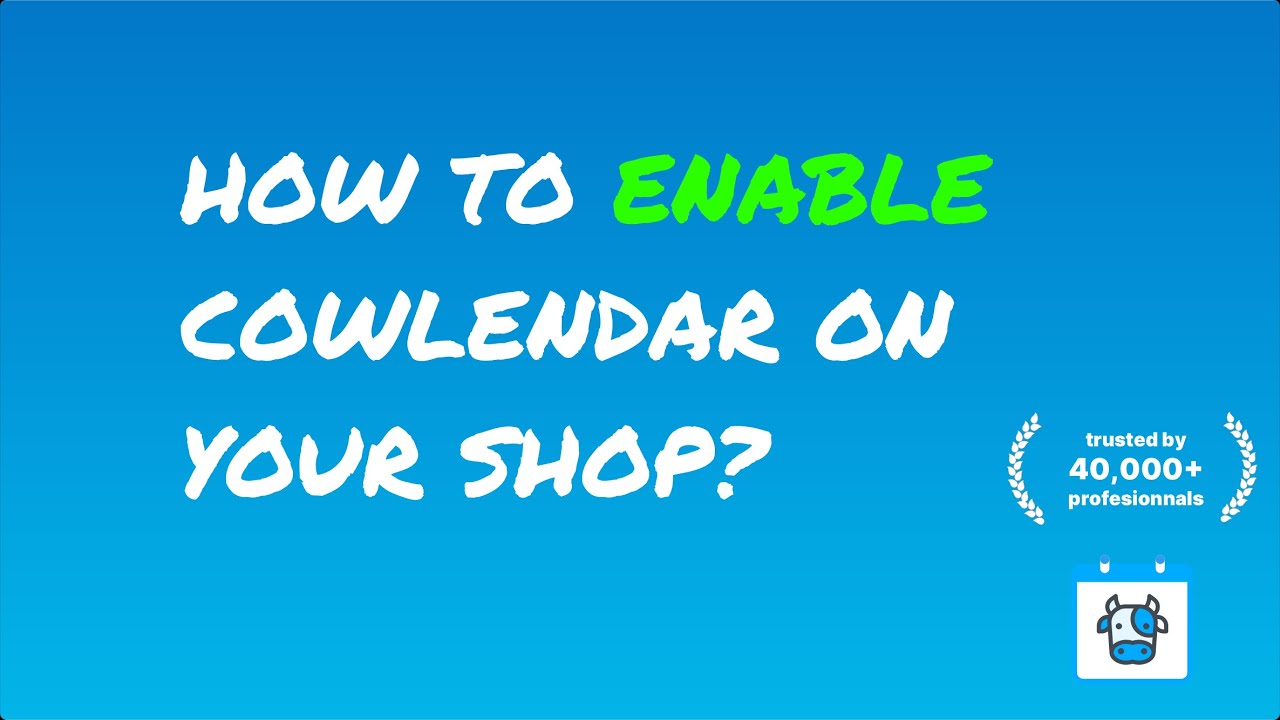 Cowlendar Booking Appointment - How to activate cowlendar?