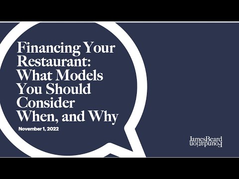 Financing Your Restaurant: What Models You Should Consider When, and Why