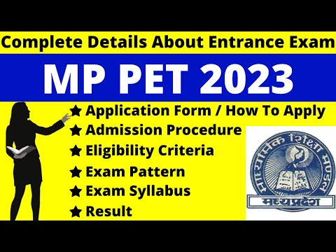 MP PET 2023 Full Details: Notification, Date, Application, Syllabus, Pattern Eligibility, Admit Card
