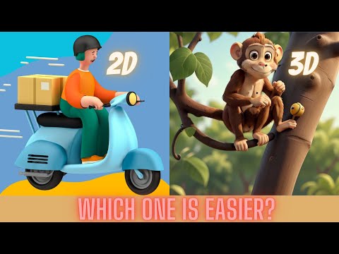 Is 3D Animation Easier Than 2D Animation