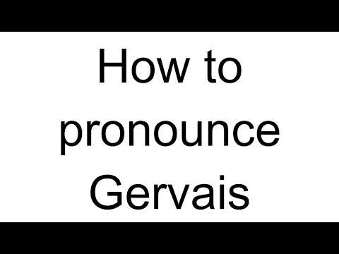 How to Pronounce Gervais (French)