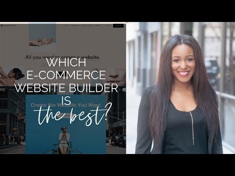 Which Ecommerce Website Builder is The Best?