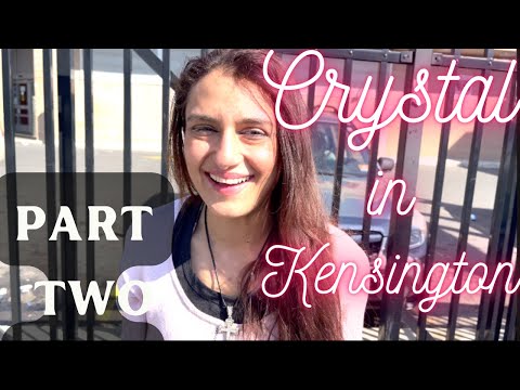 Streets of Kensington Crystal Tells Her Story