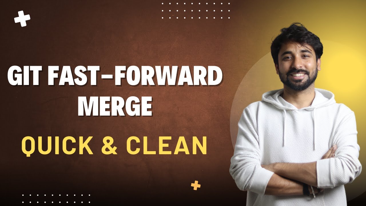 Fast Forward Merge in Git Explained with Examples