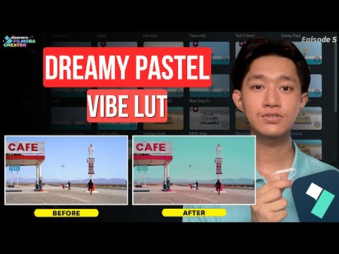 Dreamy Pastel Vibe Lut | Filmora 13 Tutorial - Episode 5