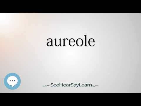 aureole - Smart & Obscure English Words Defined 🗣🔊