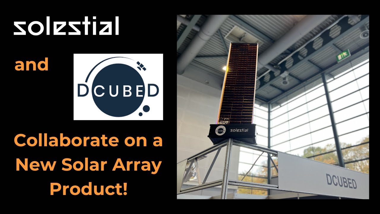 Solestial and DCUBED Collaborate on New Solar Array Product!