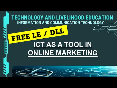 TLE ICT 8 - Lesson 1: ICT as a Tool in Online Marketing