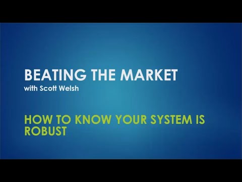 How To Know Your System Is Robust