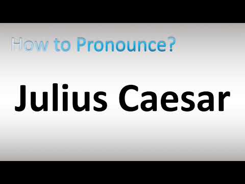How to Pronounce Julius Caesar