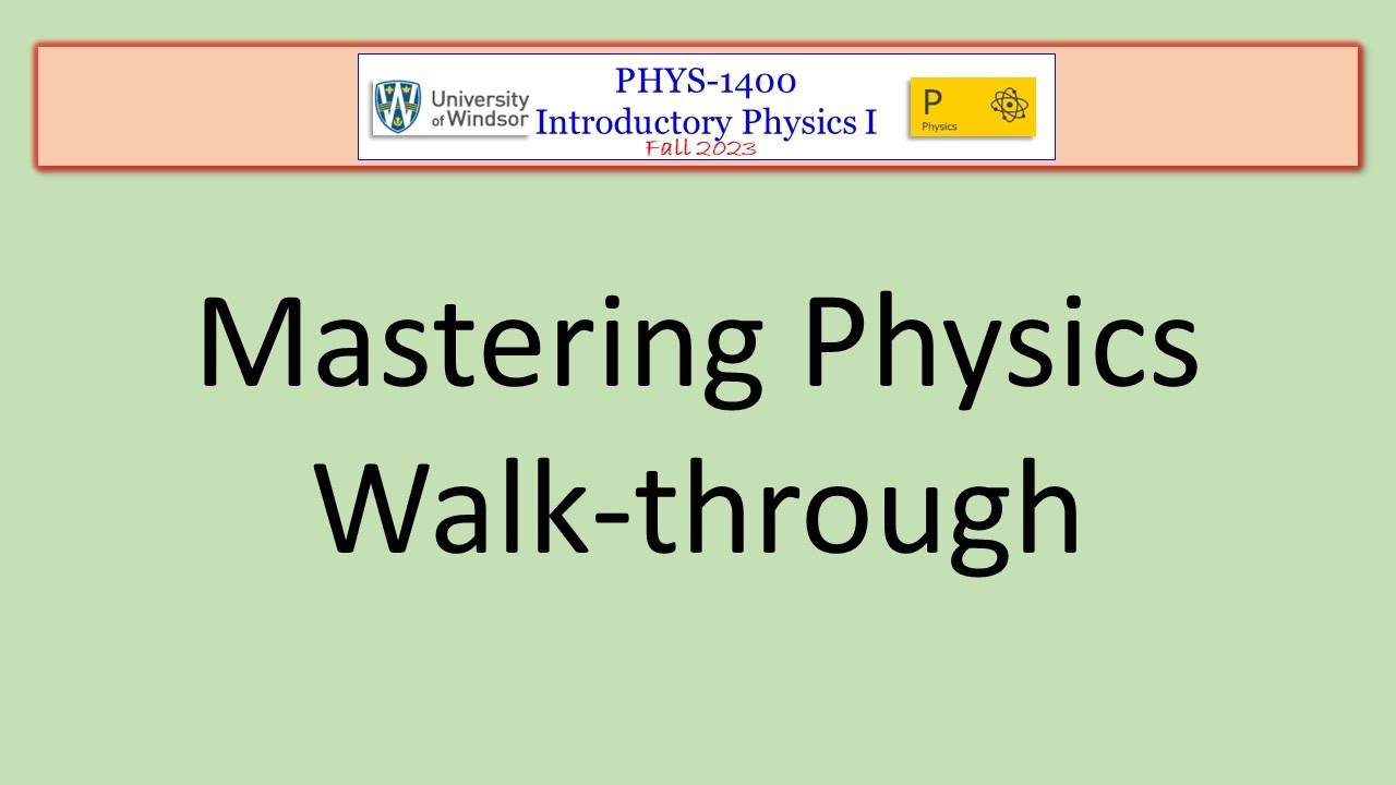 PHYS-1400 Mastering Physics Walkthrough