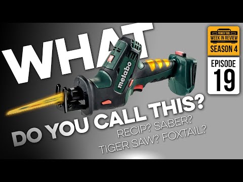 What exactly do you call this?! Plus 9 Tool Review videos! The Power Tool Week In Review! S4E19