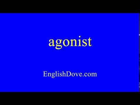 How to pronounce agonist in American English.
