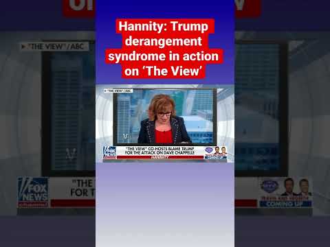 Hannity roasts Joy Behar for a ‘derange[d]’ Trump blame moment