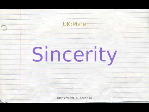 How to pronounce sincerity