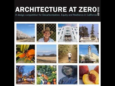 Architecture at Zero 2021-22 - Visalia