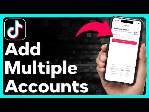 How To Add Multiple Accounts On TikTok