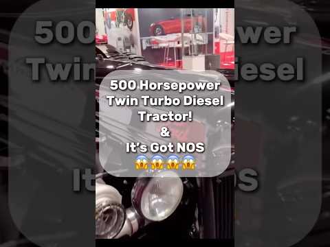 500 Horsepower Twin Turbo Diesel Ford Tractor! And It Has NOS! That’s Crazy!