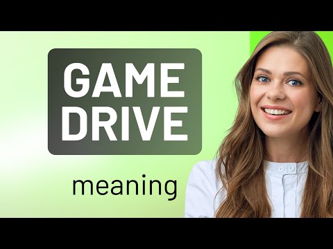 Unveiling the Thrill: What Does "Game Drive" Mean?