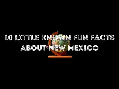 10 Little Known Fun Facts About New Mexico