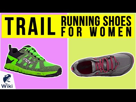 10 Best Trail Running Shoes For Women 2020