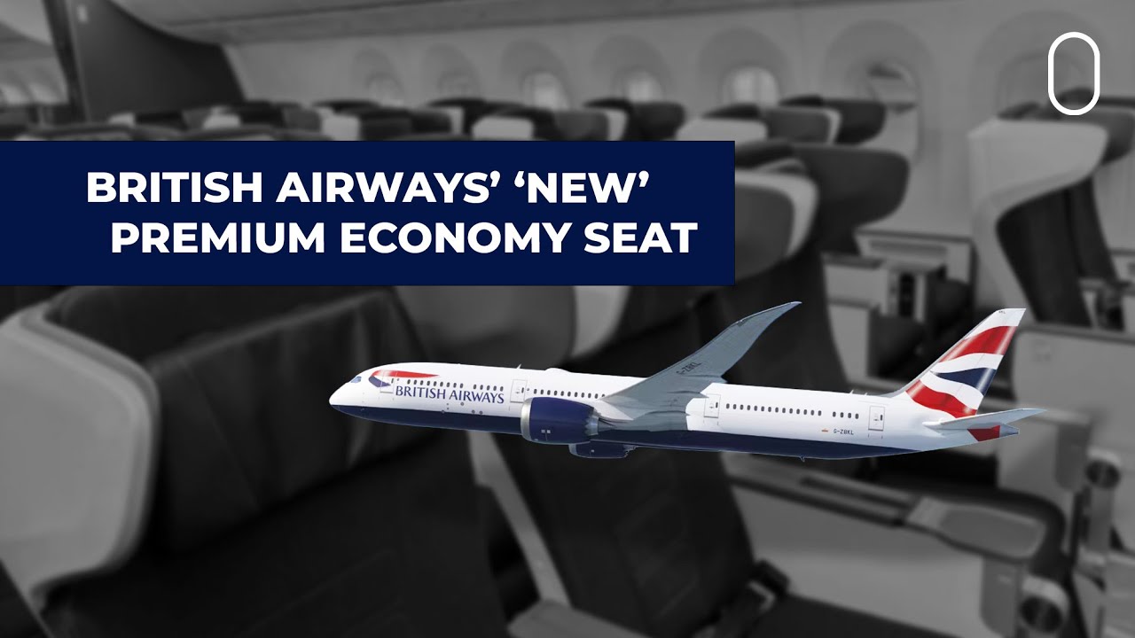 British Airways (Slightly) Refreshes Premium Economy Class