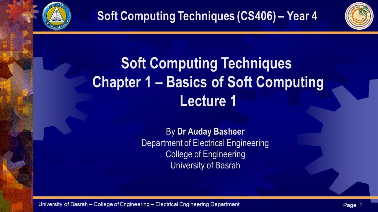 Chapter 1 -Basics of Soft Computing - Lecture 1