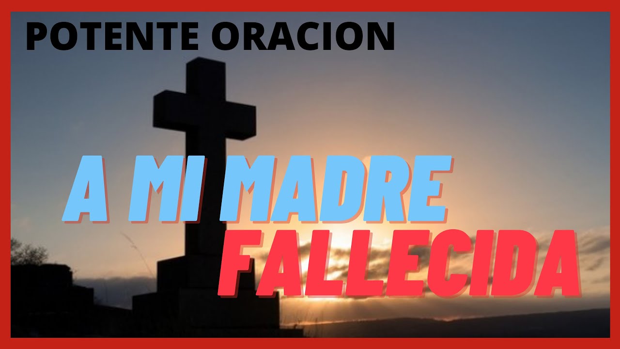 ✝️ Prayer to my deceased mother [2025]