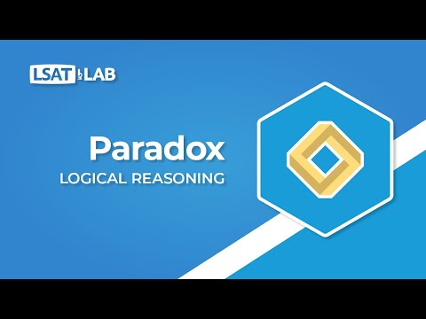 Paradox | LSAT Logical Reasoning