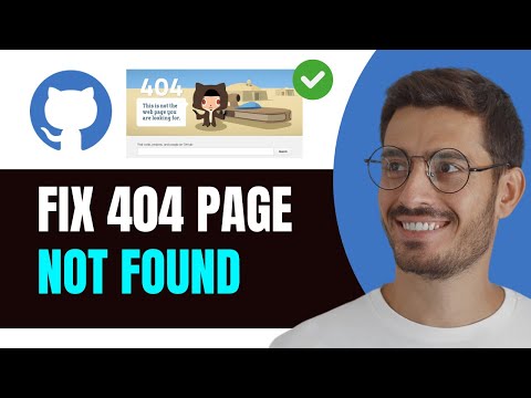 How To Fix 404 Page Not Found Error Github (2024)