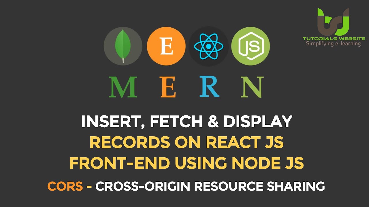 Insert And Fetch Data Using Nodejs And Display Records On React Js Front End Tutorialswebsite
